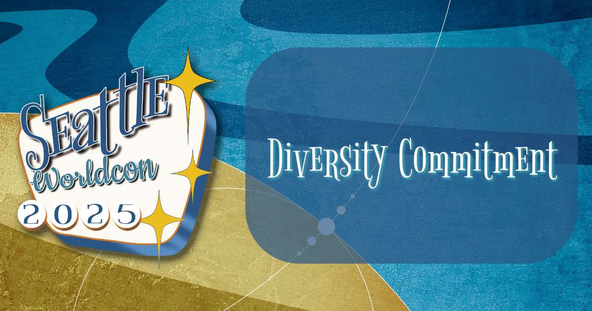 Diversity Commitment – Seattle Worldcon 2025