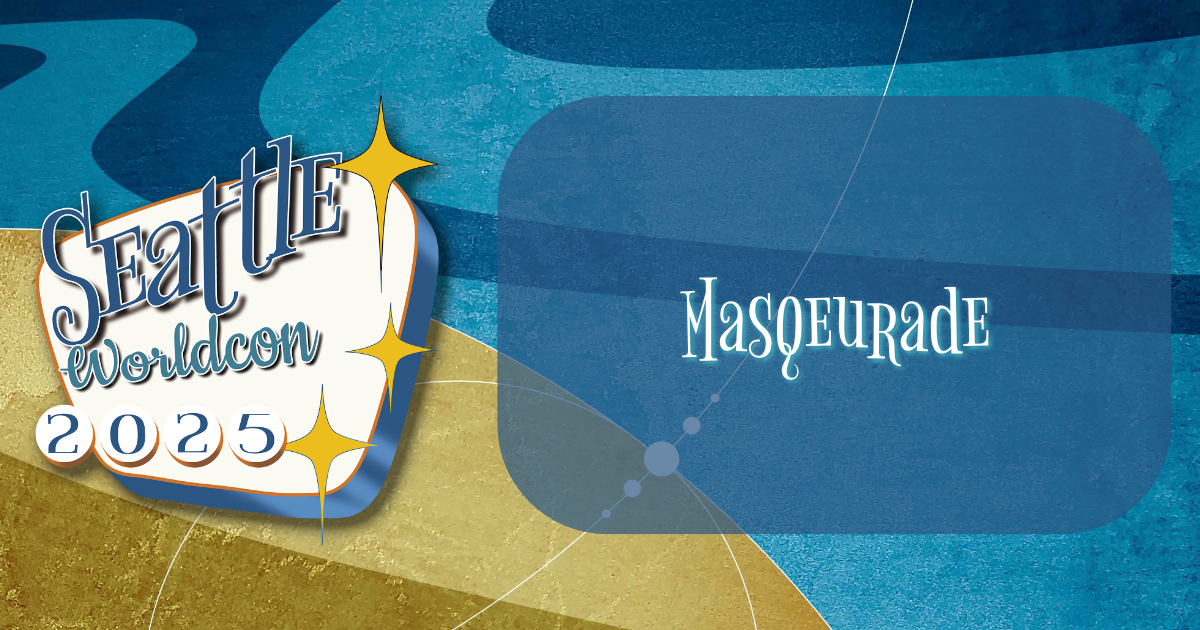 Seattle Worldcon Masquerade – Seattle Worldcon 2025